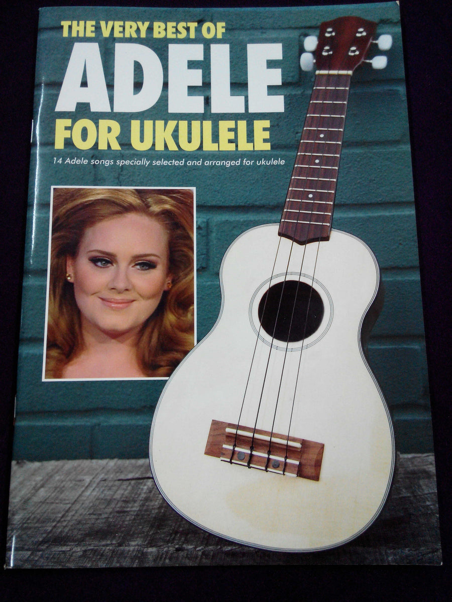 MSL Adele The Very Best of For Uke Bk – Cristofori Music