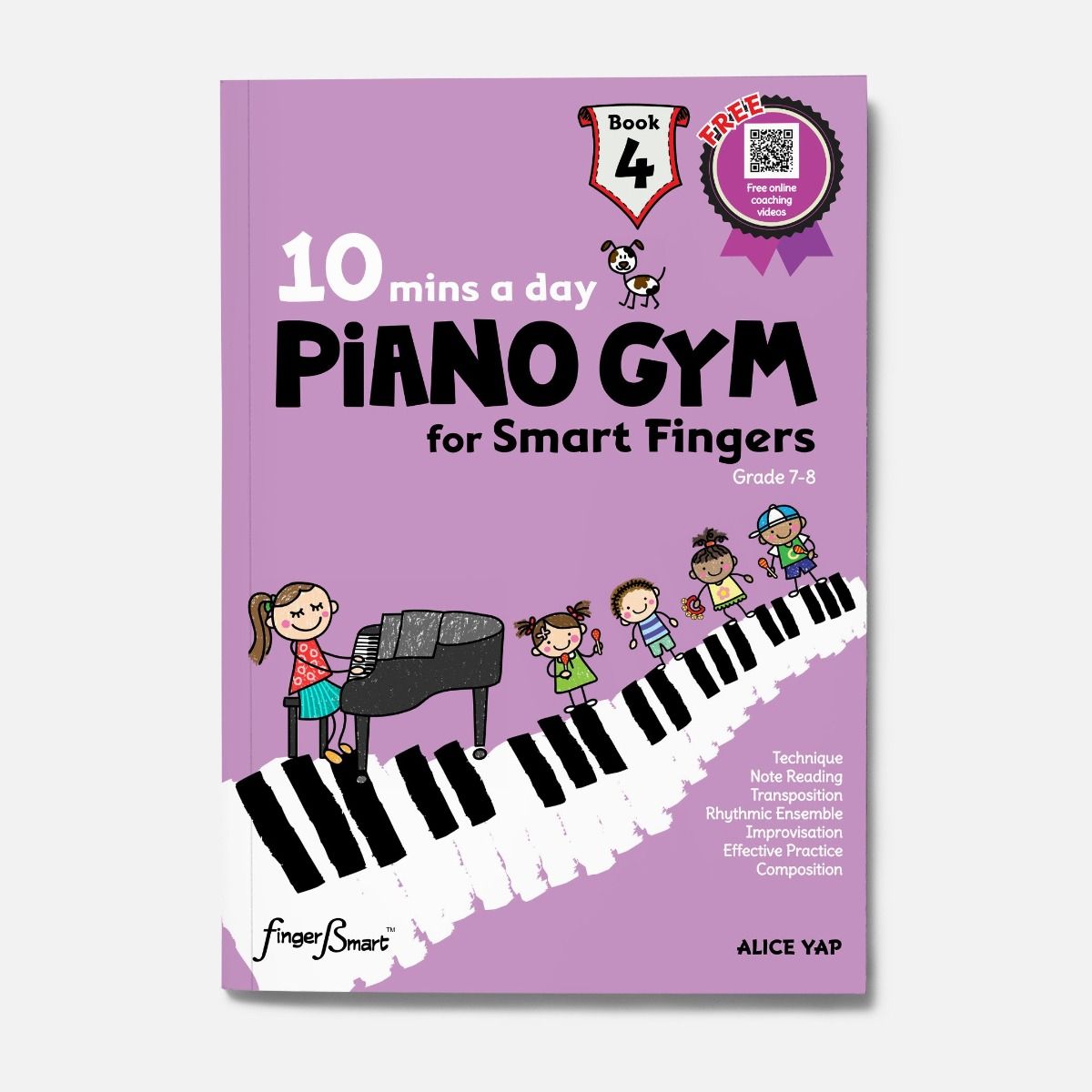 10 Mins A Day Piano Gym for Smart Fingers Book 4 – Cristofori Music